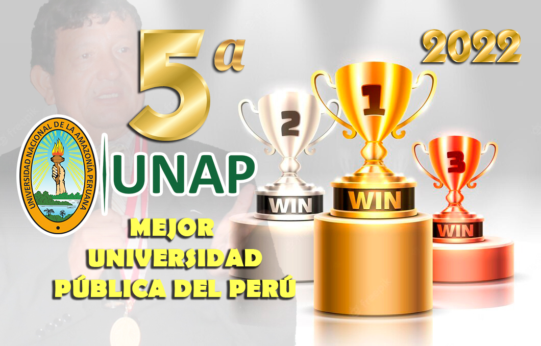 La UNAP es la 5ª mejor universidad pública del país según la SUNEDU - Diario de Noticias y ...